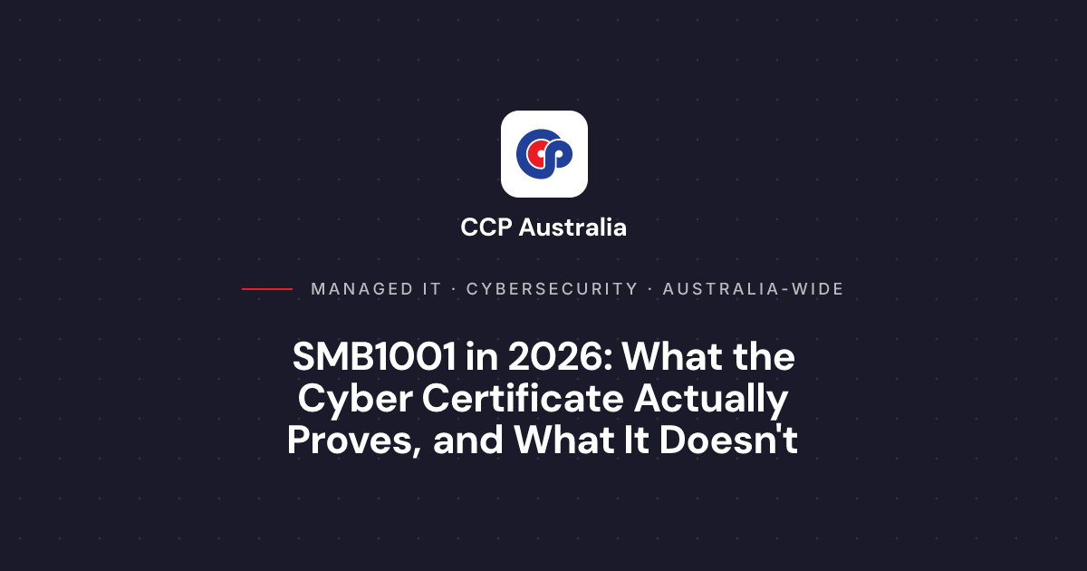 SMB1001 in 2026: What the Cyber Certificate Actually Proves, and What ...